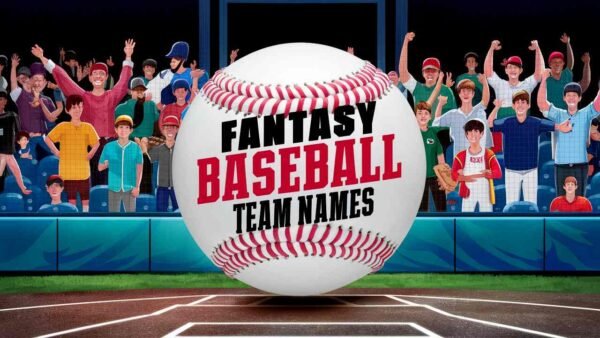 401 Best Fantasy Baseball Team Names {2025} 401 Best Fantasy Baseball Team Names {2025}